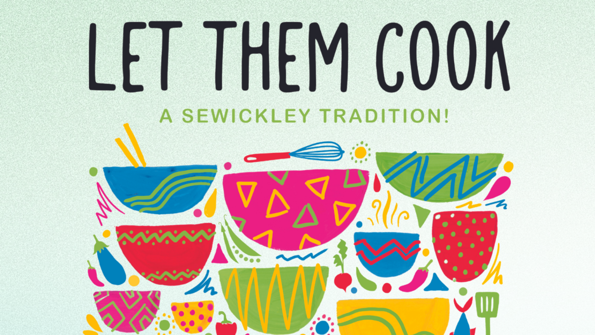 Let Them Cook | Sweetwater Center for the Arts
